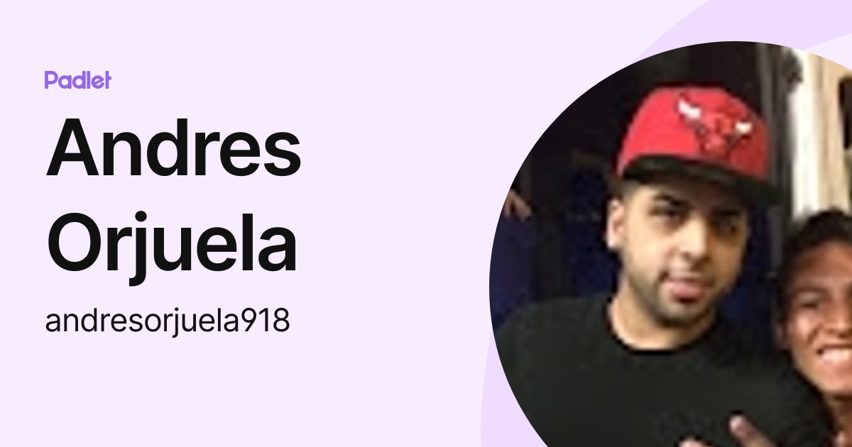 Andres Orjuela (andresorjuela918) profile | Padlet
