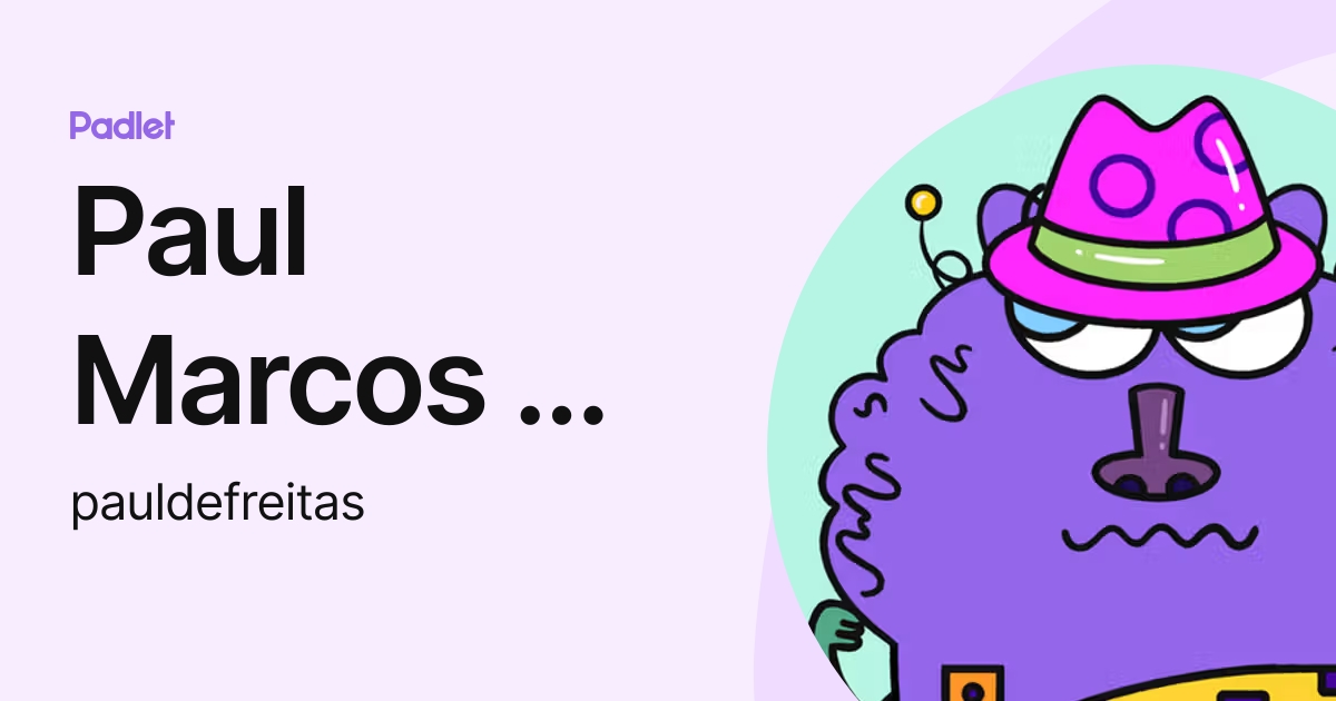 Paul Marcos De Freitas Espinoza (pauldefreitas) profile | Padlet