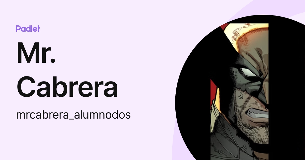 Mr. Cabrera (mrcabrera_alumnodos) profile | Padlet