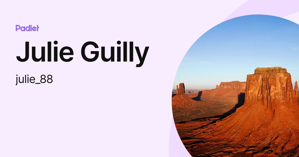 Julie Guilly (julie_88) profile | Padlet