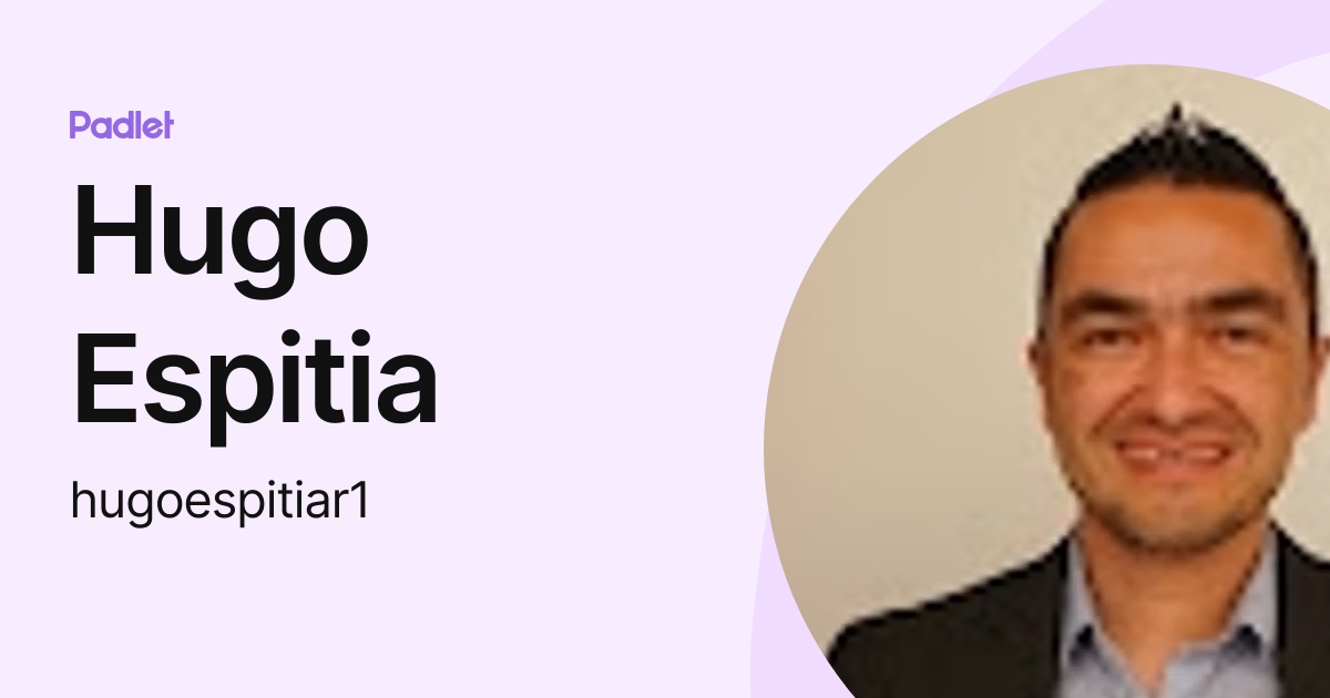 Hugo Espitia (hugoespitiar1) profile | Padlet