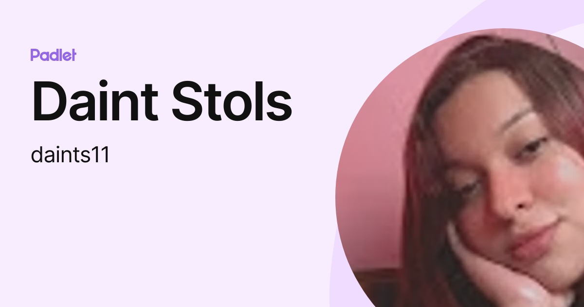 Daint Stols (daints11) profile | Padlet