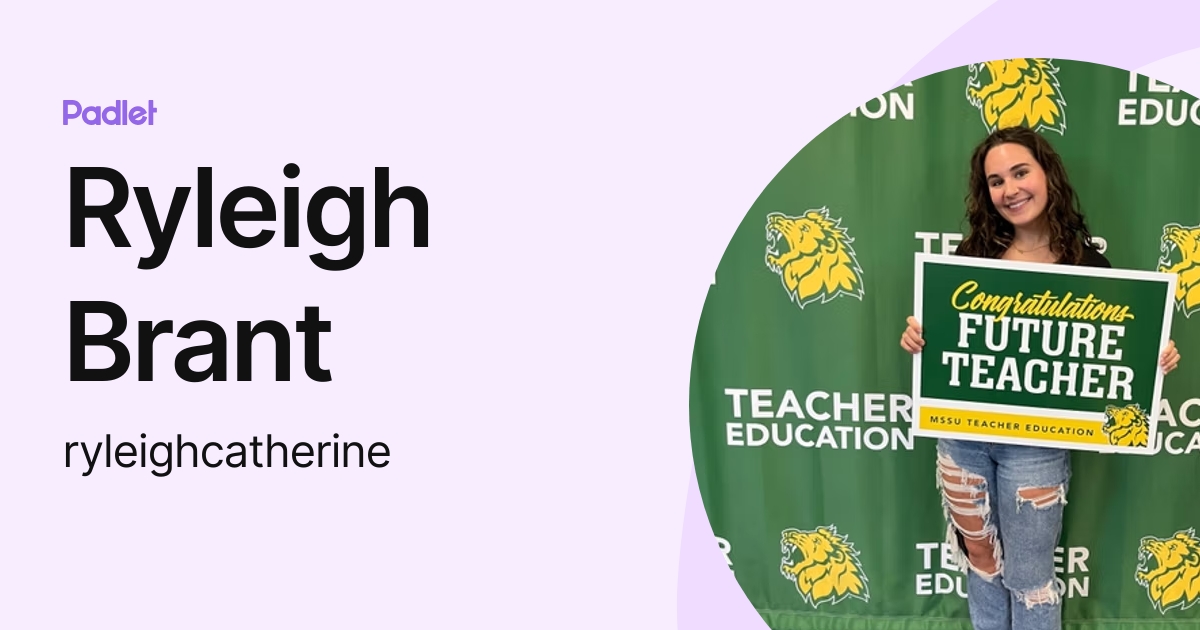 Ryleigh Brant (ryleighcatherine) profile | Padlet