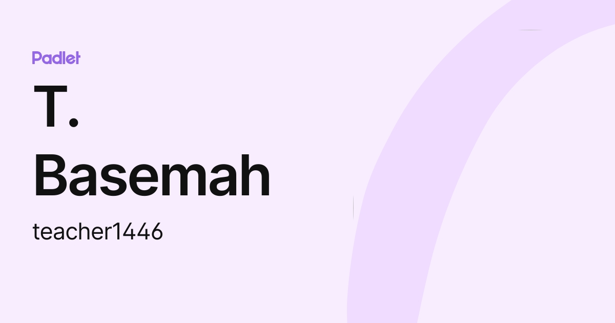 School (teacher1446) profile | Padlet