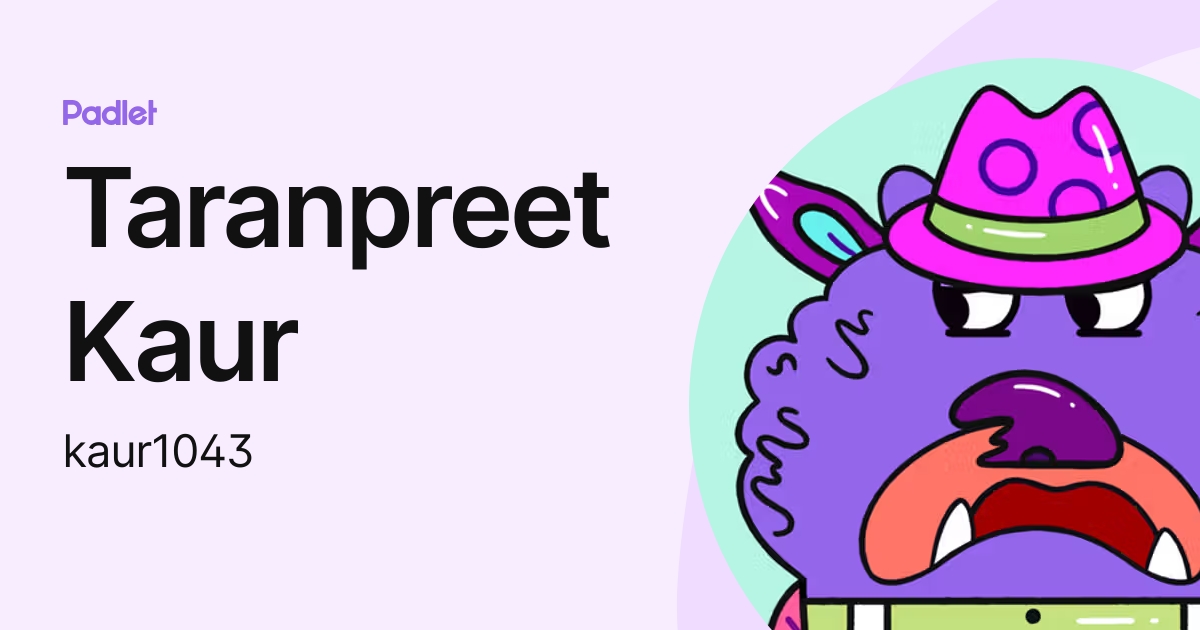 Taranpreet Kaur (kaur1043) profile | Padlet