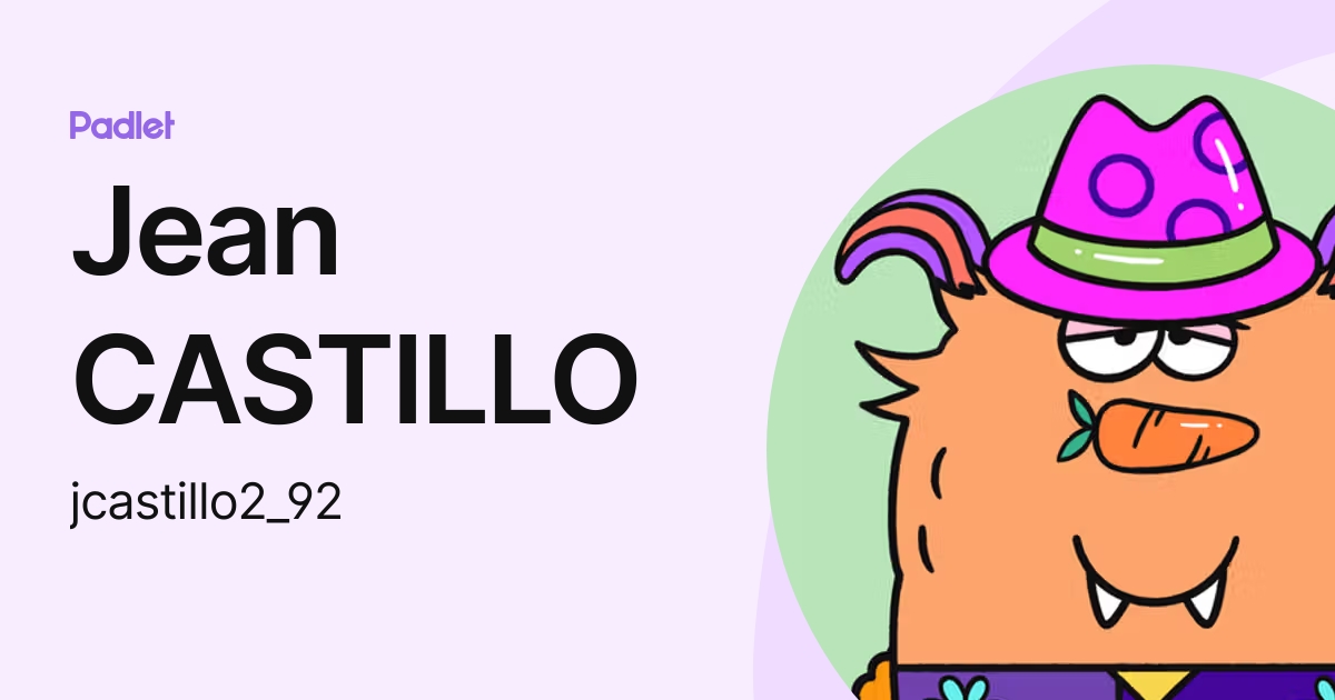 Jean CASTILLO (jcastillo2_92) profile | Padlet