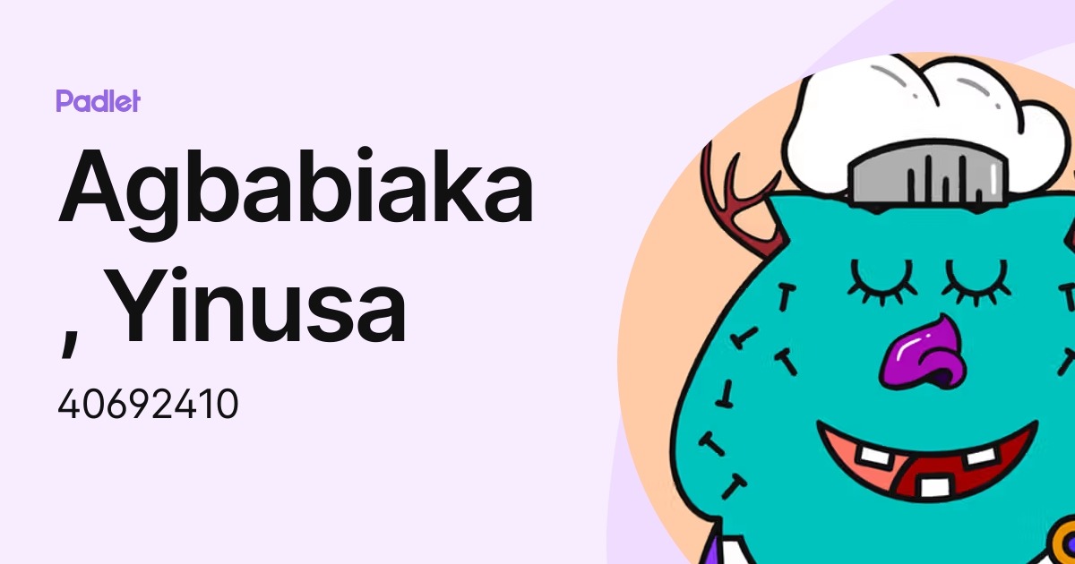Agbabiaka, Yinusa (40692410) profile | Padlet