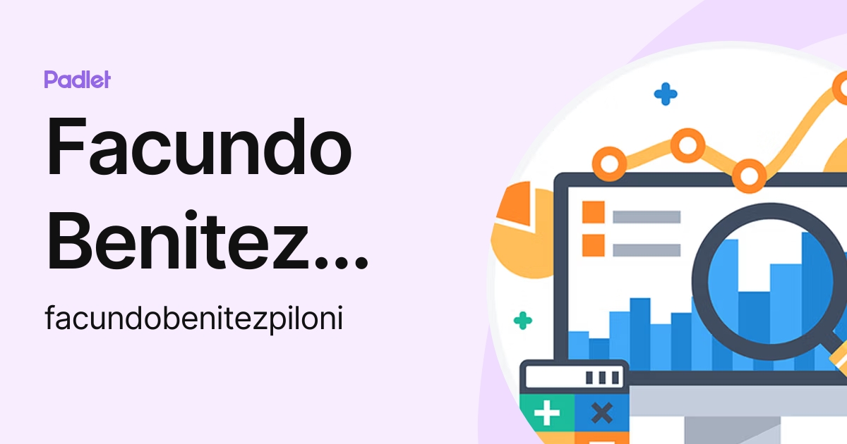 Facundo Benitez Piloni (facundobenitezpiloni) profile | Padlet
