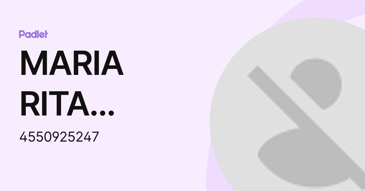 MARIA RITA MACHADO HETZLER (4550925247) profile | Padlet