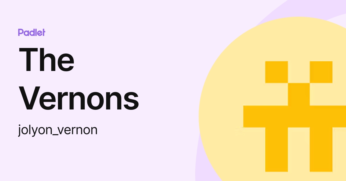 The Vernons (jolyon_vernon) profile | Padlet