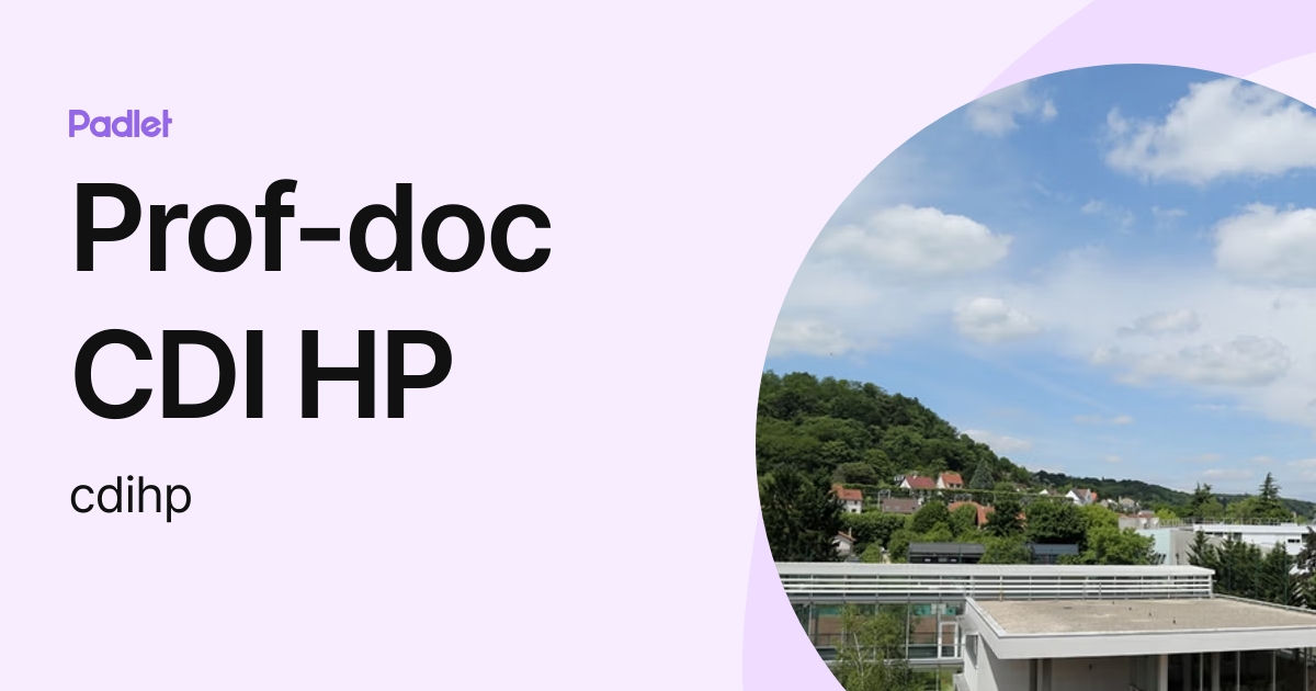 Prof-doc CDI HP (cdihp) profile | Padlet
