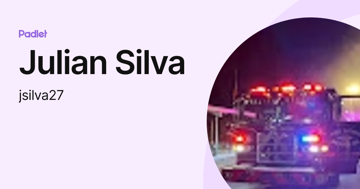 Julian Silva (jsilva27) profile | Padlet
