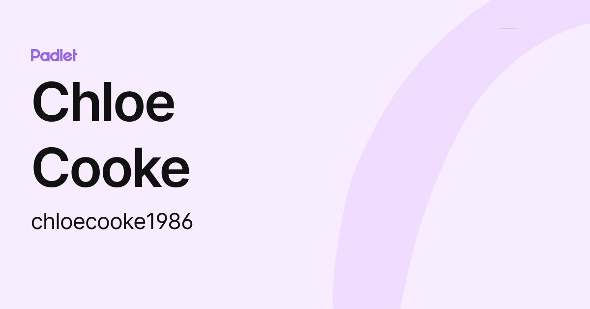 Chloe Cooke (chloecooke1986) profile | Padlet