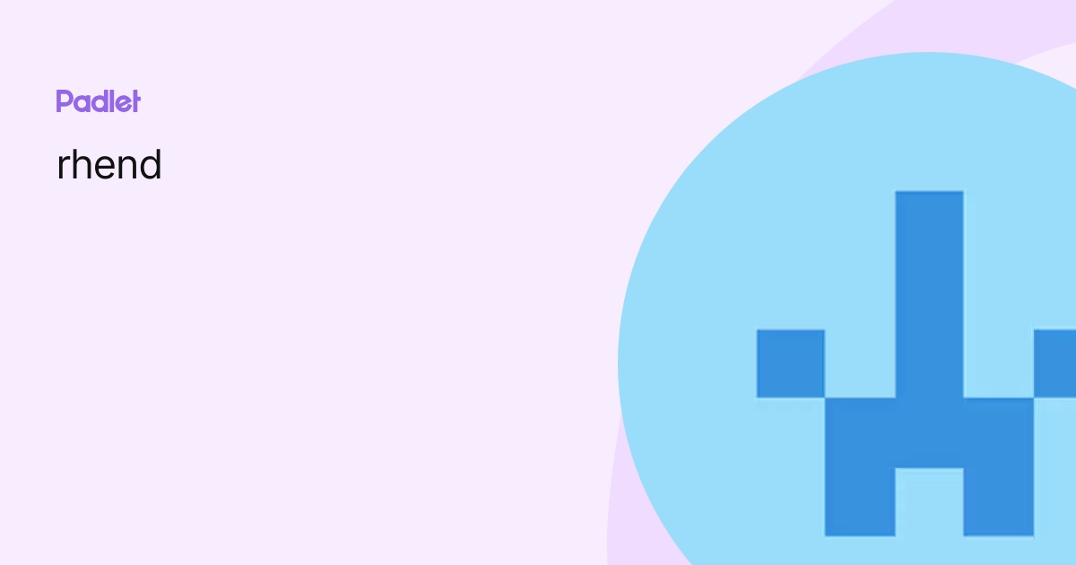 rhend profile | Padlet