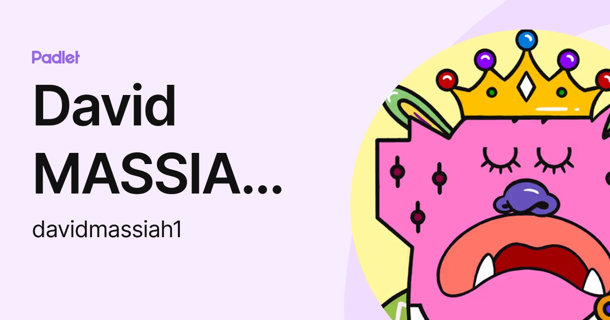 David MASSIAH (DCSZ) (davidmassiah1) profile | Padlet