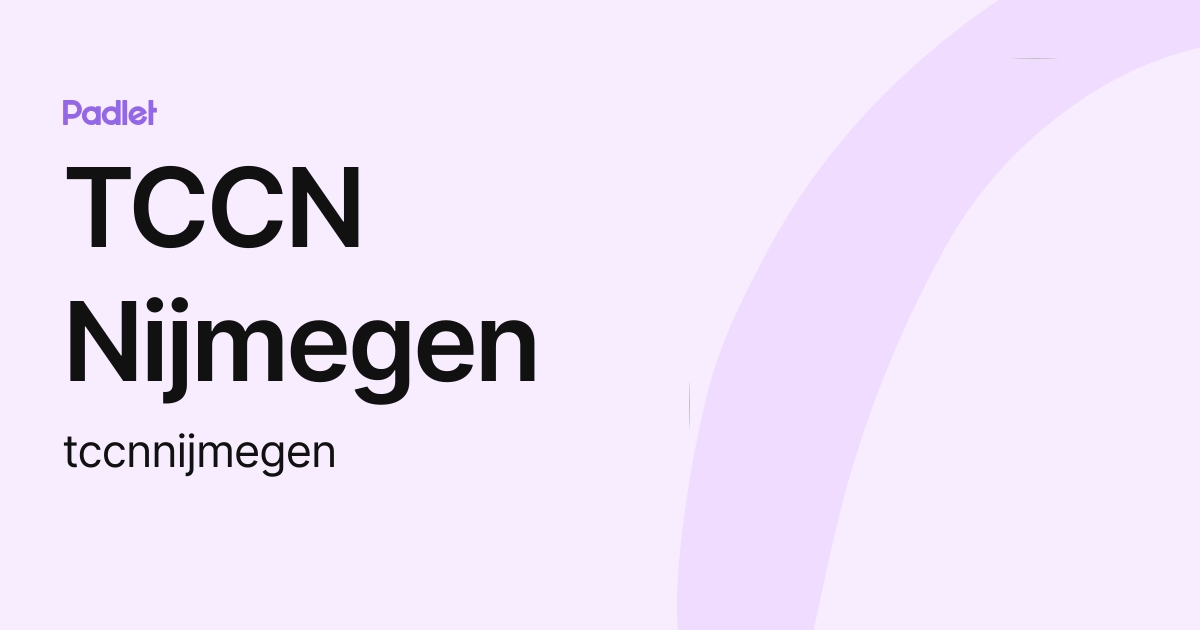 TCCN Nijmegen (tccnnijmegen) profile | Padlet