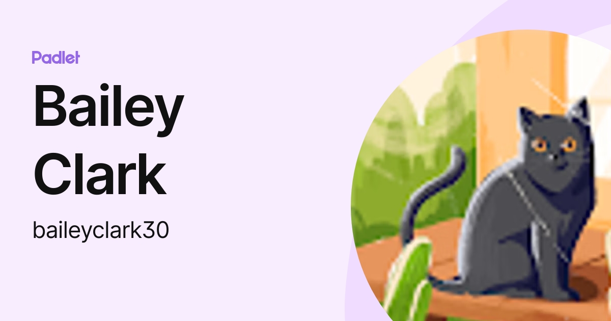 Bailey Clark (baileyclark30) profile | Padlet
