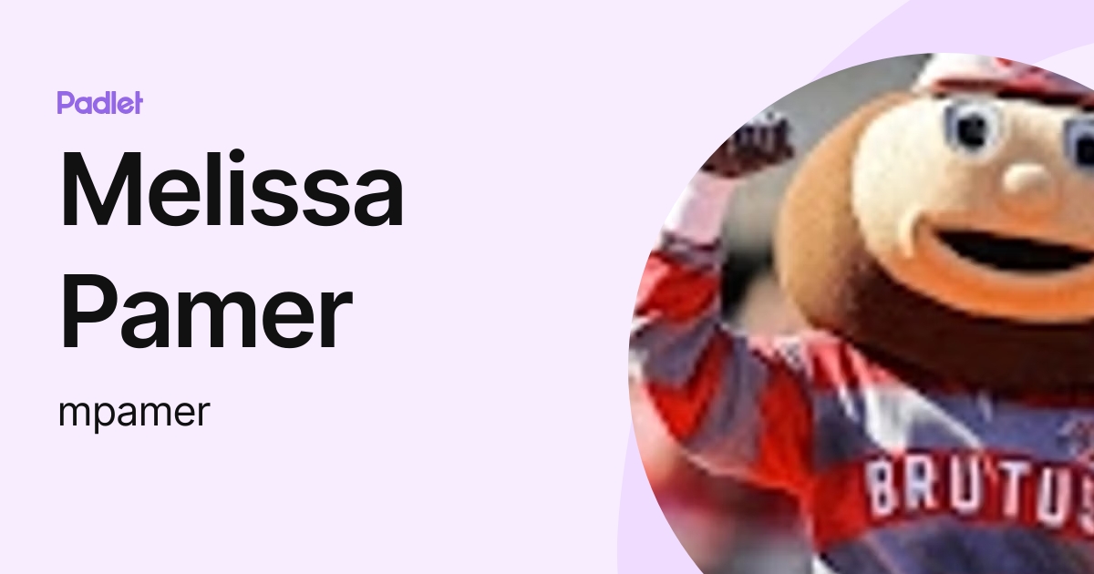 Melissa Pamer (mpamer) profile | Padlet