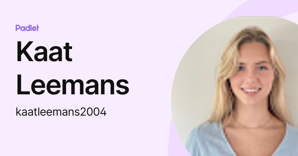 Kaat Leemans (kaatleemans2004) profile | Padlet