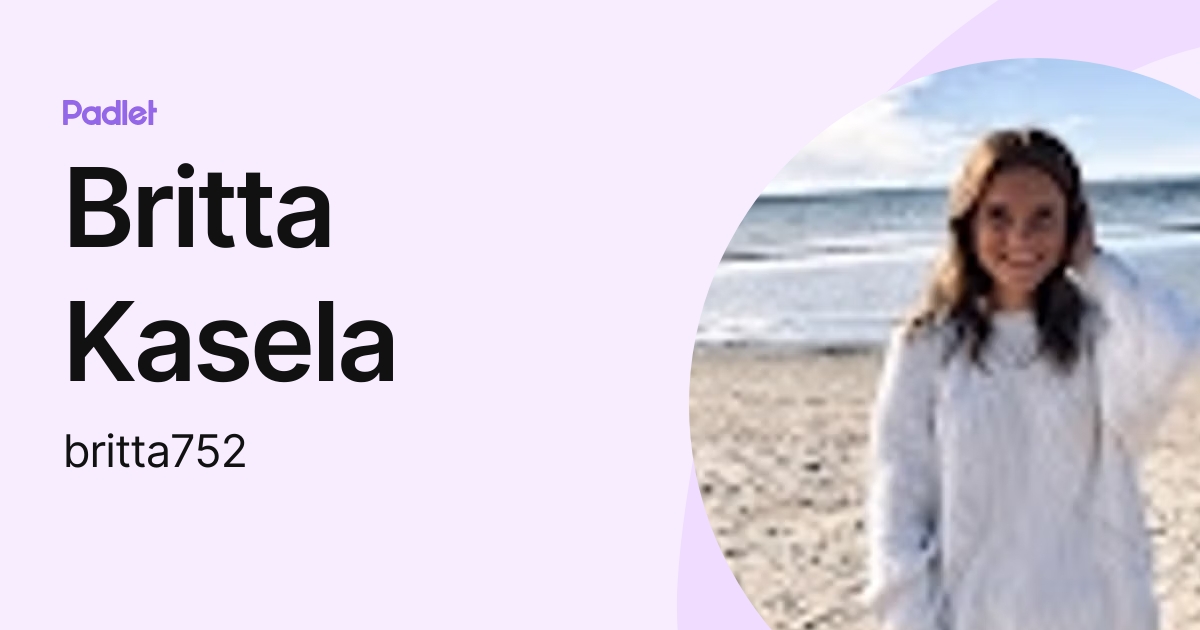 Britta Kasela (britta752) profile | Padlet