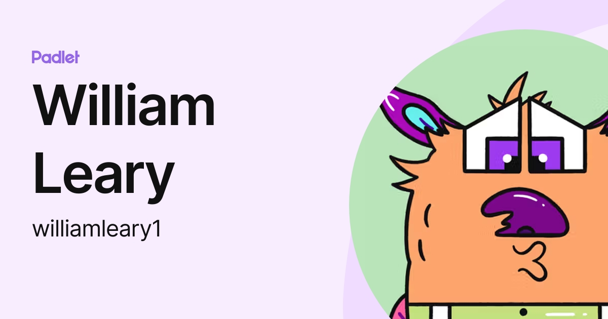 William Leary (williamleary1) profile | Padlet