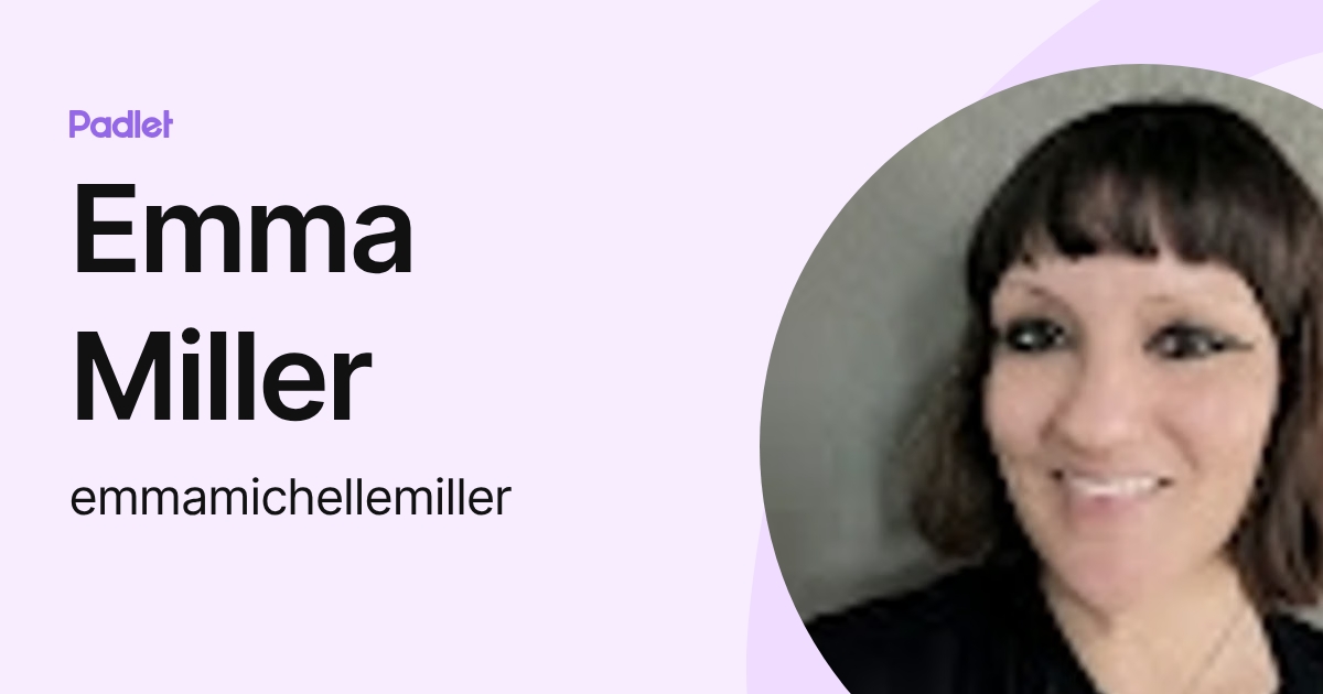 Emma Miller Emmamichellemiller Profile Padlet 4476