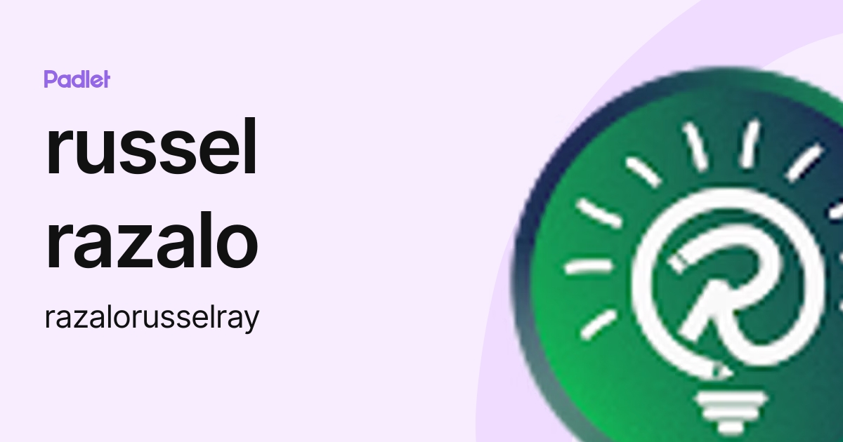 russel razalo (razalorusselray) profile | Padlet