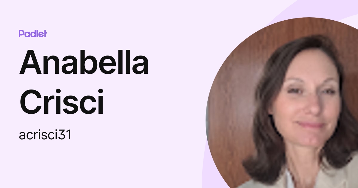Anabella Crisci (acrisci31) profile | Padlet