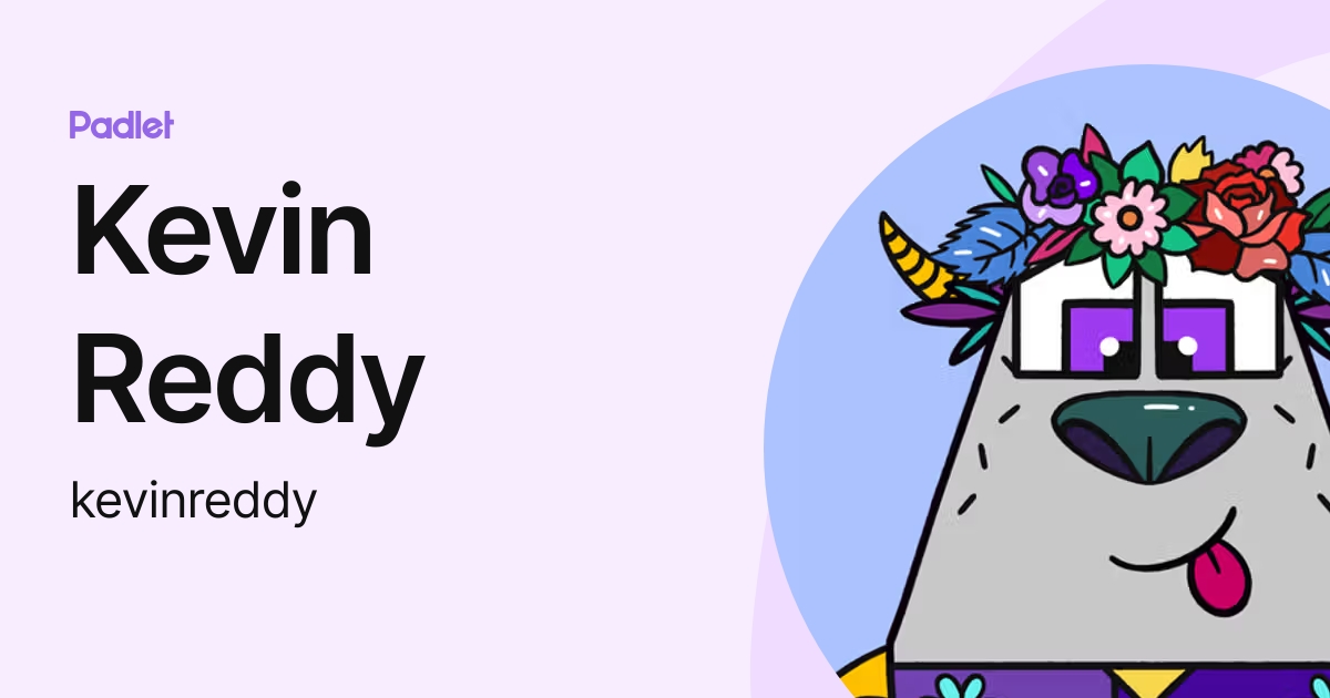 Kevin Reddy (kevinreddy) profile | Padlet