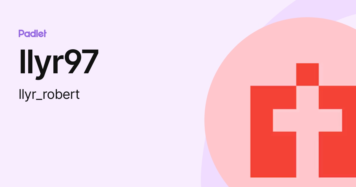 llyr97 (llyr_robert) profile | Padlet