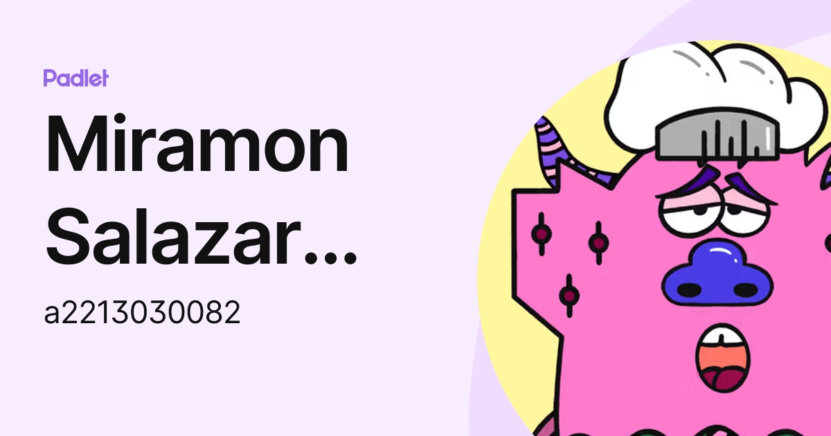 Miramon Salazar Isis Alejandra (a2213030082) profile | Padlet