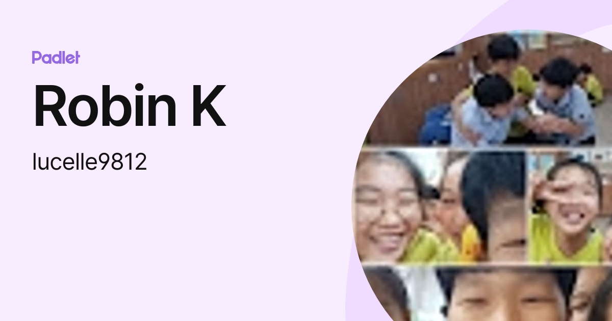 Robin K (lucelle9812) profile | Padlet