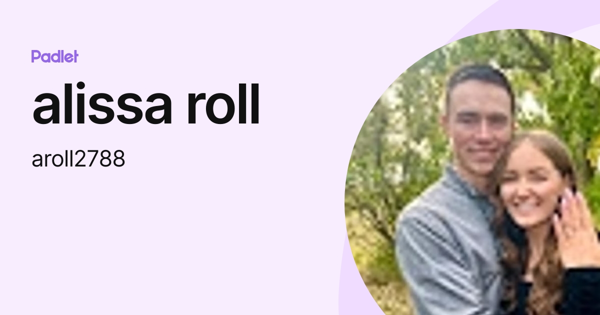 alissa roll (aroll2788) profile | Padlet