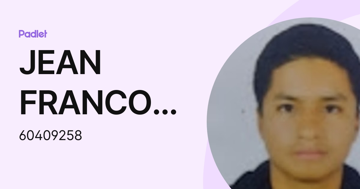 JEAN FRANCO BONILLA CRISTOBAL (60409258) profile | Padlet