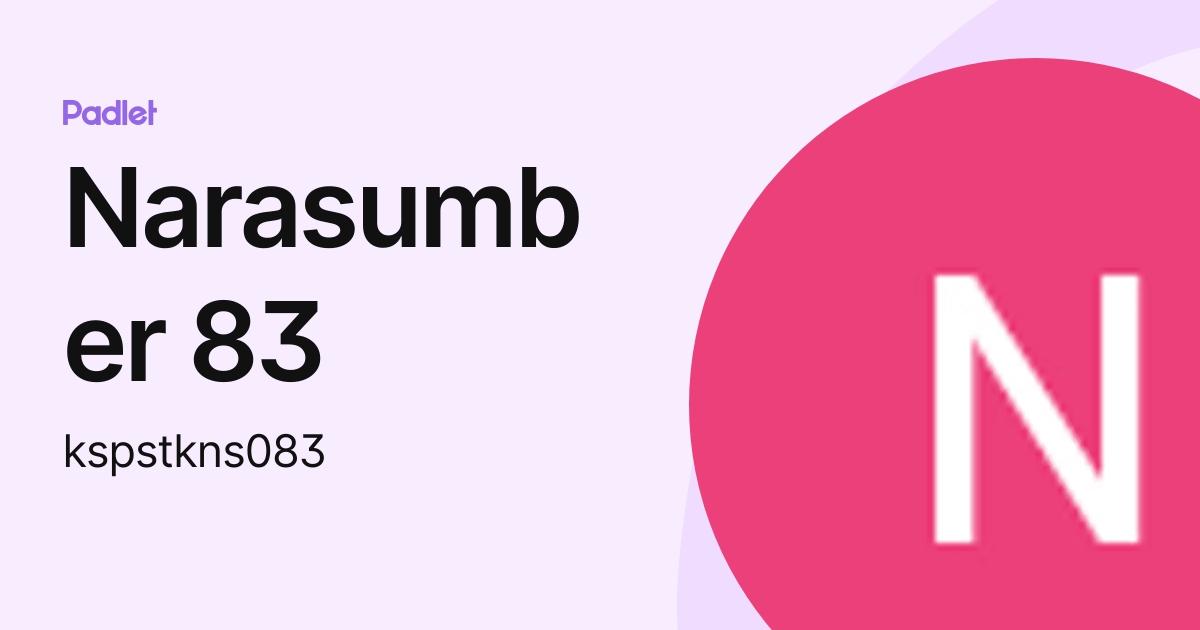 Narasumber 83 (kspstkns083) profile | Padlet