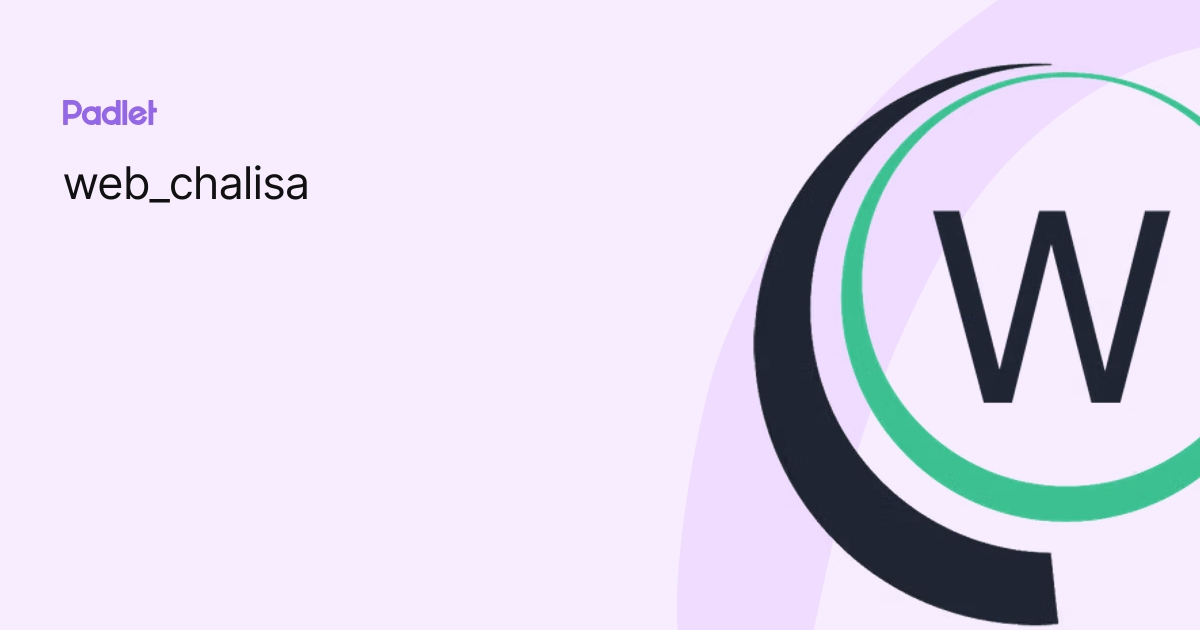 web_chalisa profile | Padlet