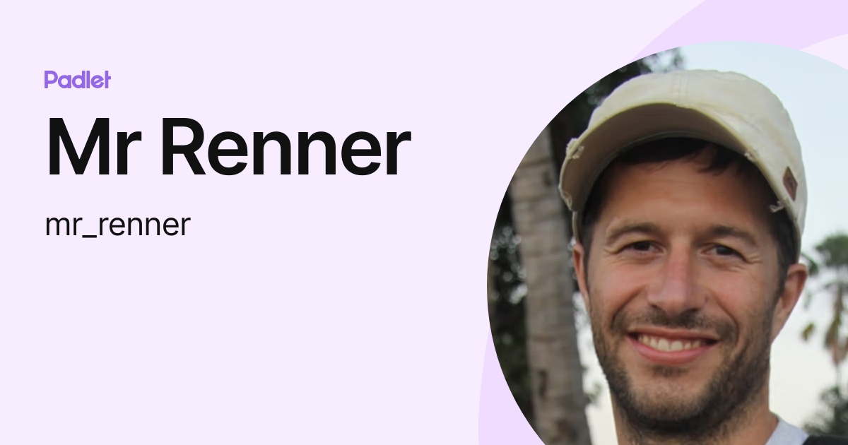 Mr Renner (mr_renner) profile | Padlet