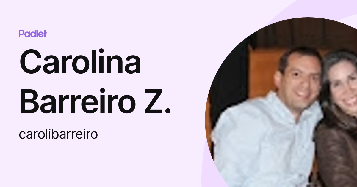 Carolina Barreiro Z. (carolibarreiro) profile | Padlet