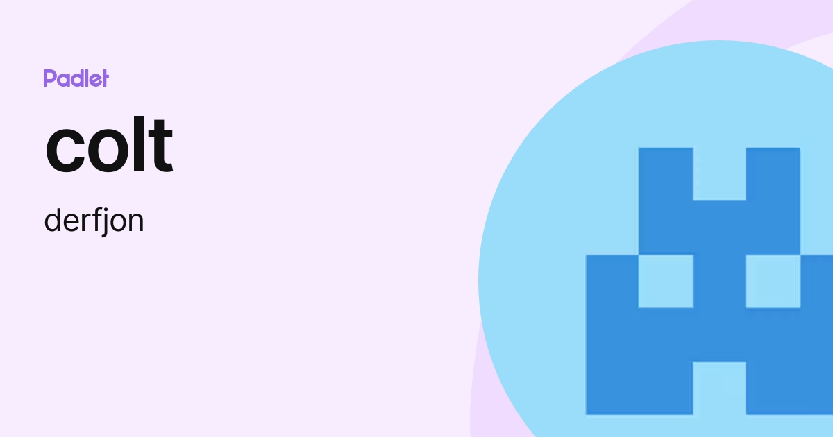 colt (derfjon) profile | Padlet