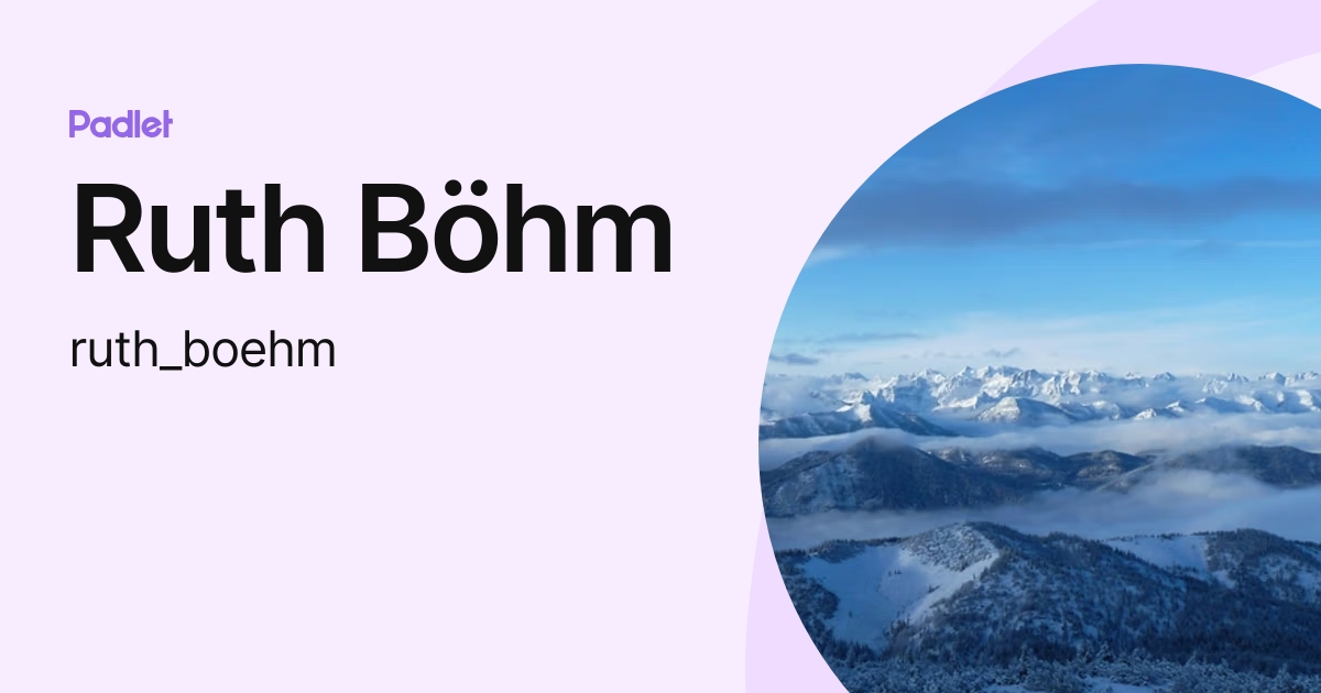 Ruth Böhm (ruth_boehm) profile | Padlet