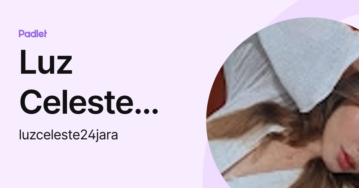 Luz Celeste Argumedo (luzceleste24jara) profile | Padlet