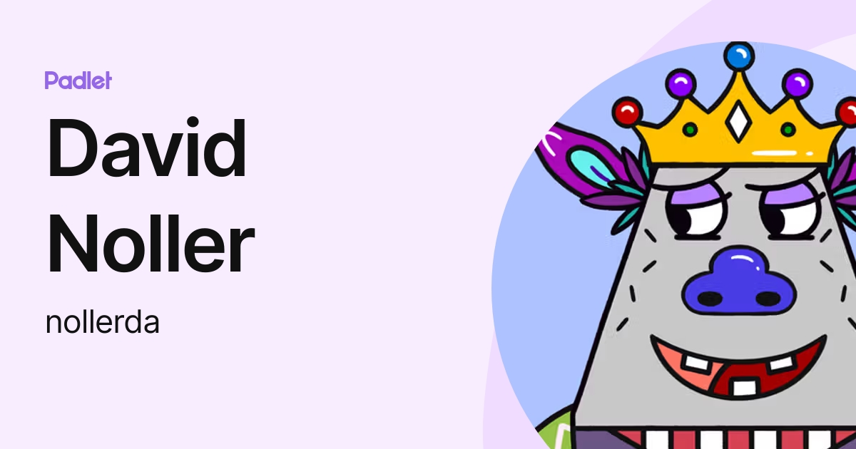 David Noller (nollerda) profile | Padlet