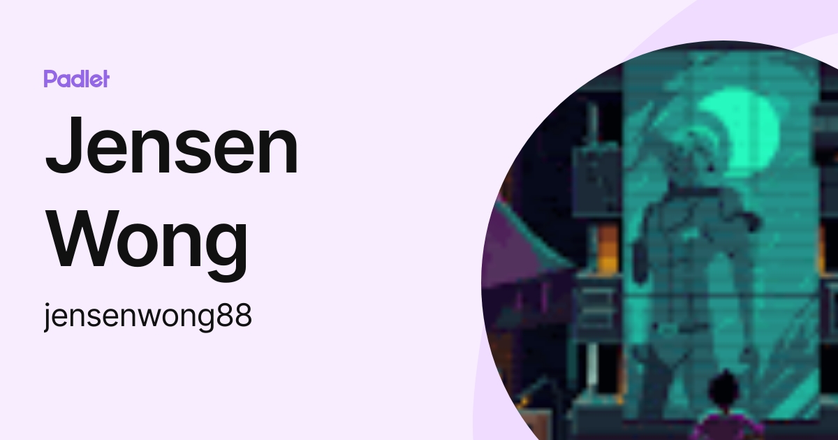 Jensen Wong (jensenwong88) profile | Padlet