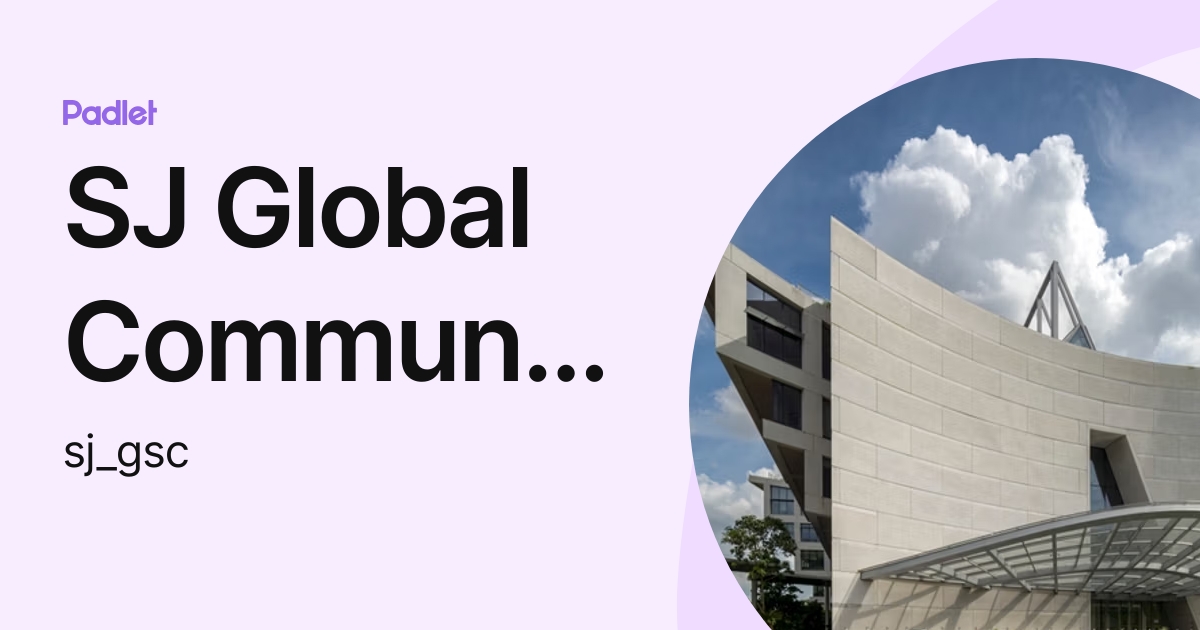 SJ Global Communications & Branding (sj_gsc) profile | Padlet