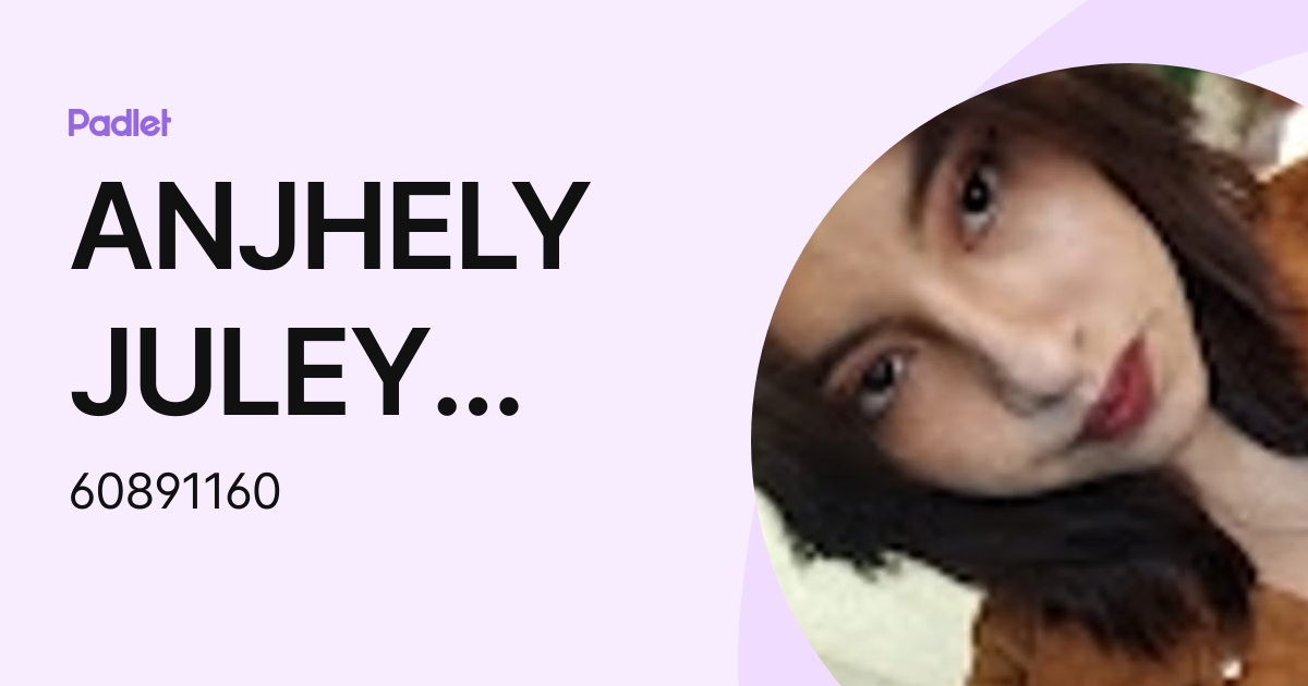 ANJHELY JULEY QUISPE ROJAS (60891160) profile | Padlet