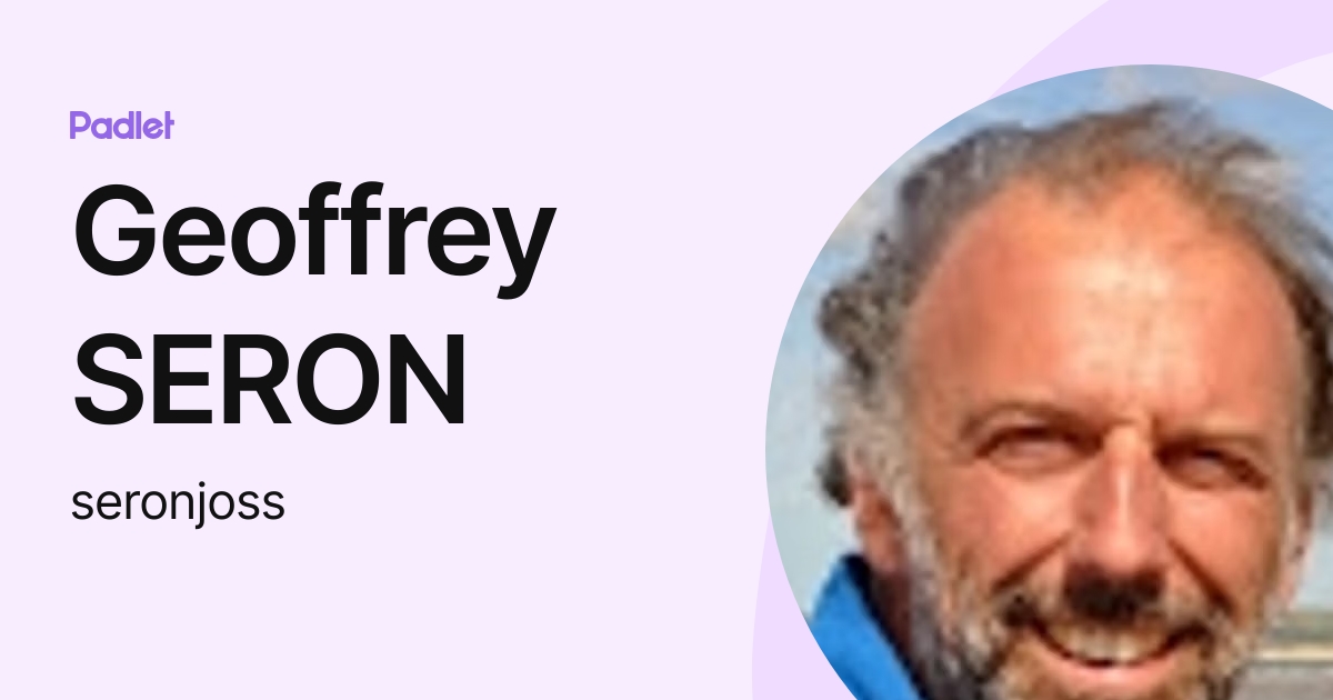 Geoffrey SERON (seronjoss) profile | Padlet