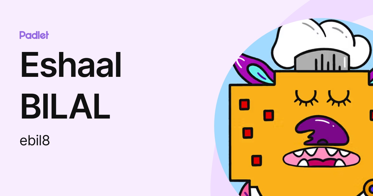 Eshaal BILAL (ebil8) profile | Padlet