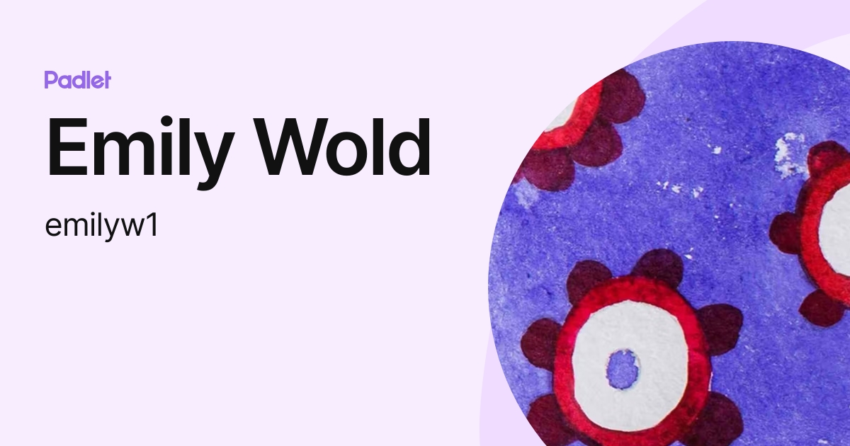 Emily Wold (emilyw1) profile | Padlet