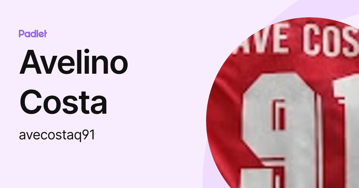Avelino Costa (avecostaq91) profile | Padlet