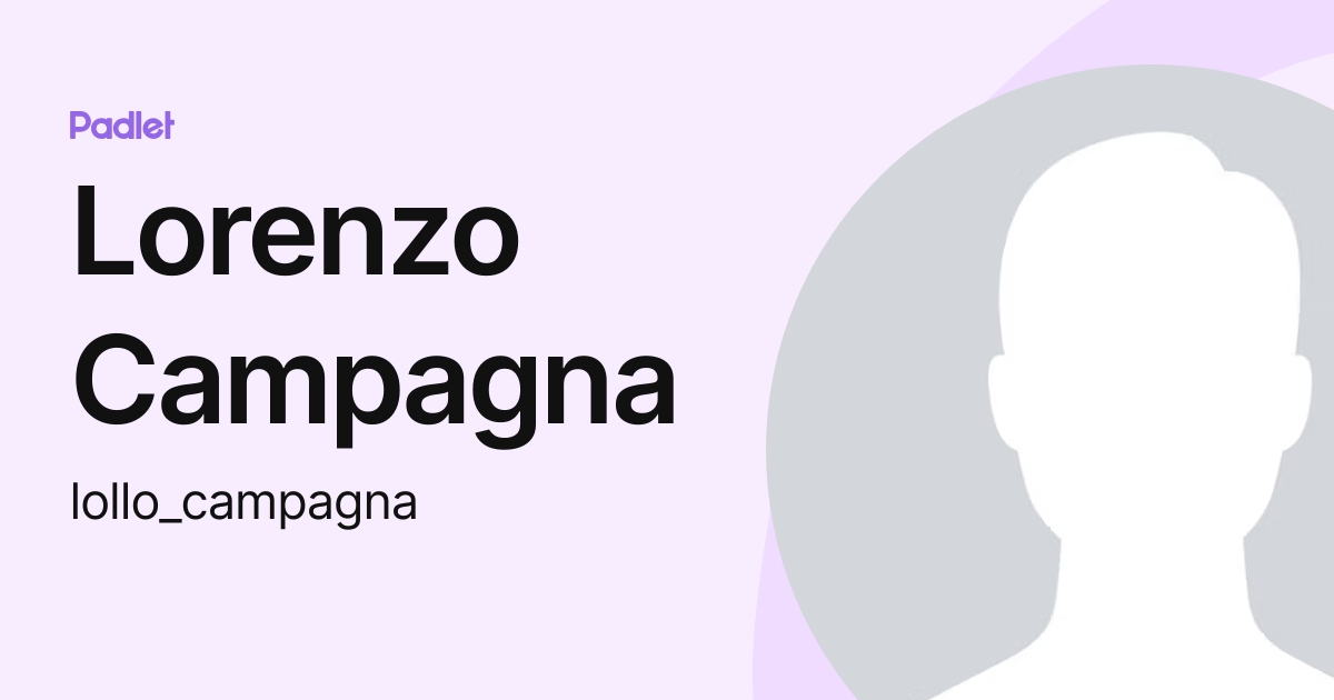Lorenzo Campagna (lollo_campagna) profile | Padlet